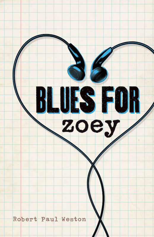 Blues for Zoey – Robert Paul Weston